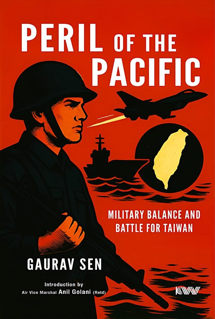 Peril of the Pacific: Military Balance and Battle for Taiwan (Hardcover ...